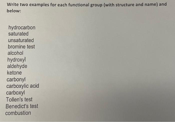 Solved Write Two Examples For Each Functional Group With 5695
