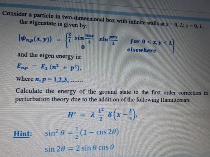 Solved Consider a particle in two-dimensional box with | Chegg.com
