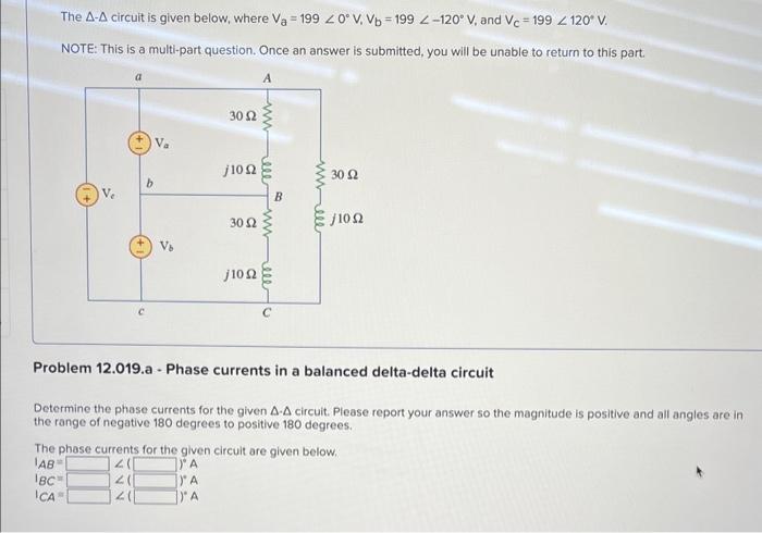Solved The Δ−Δ circuit is given below, where | Chegg.com