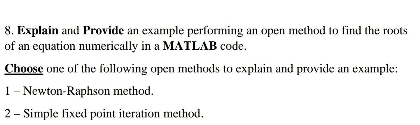 Solved 8. Explain and Provide an example performing an open | Chegg.com