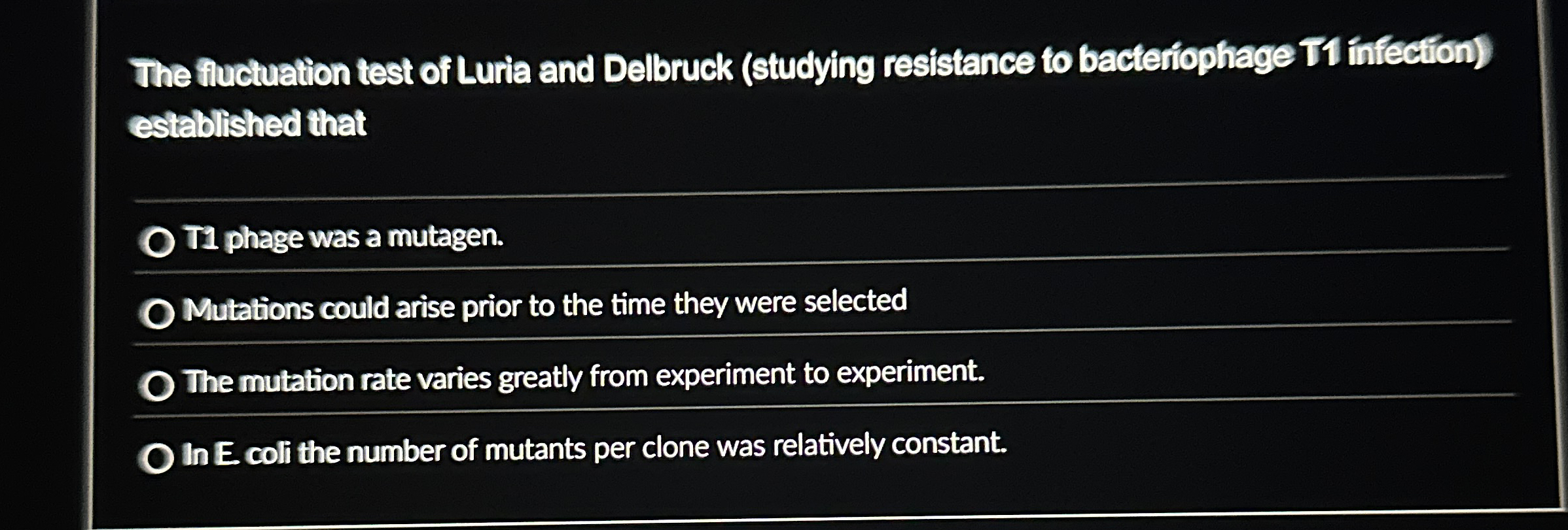Solved The fluctuation test of Luria and Delbruck (studying | Chegg.com