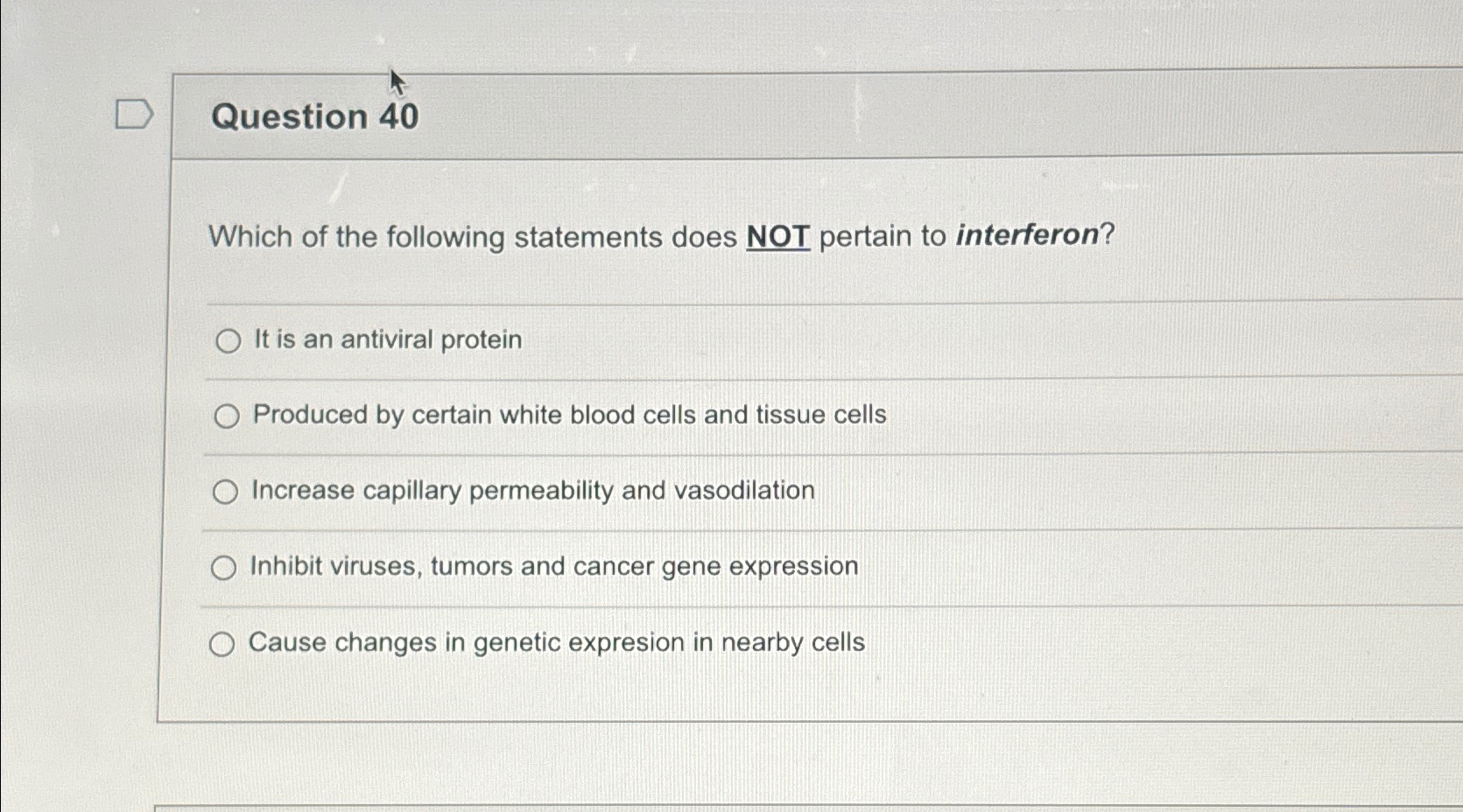 Solved Question 40Which of the following statements does NOT | Chegg.com Solved Question 40Which of the following statements does NOT | Chegg.com