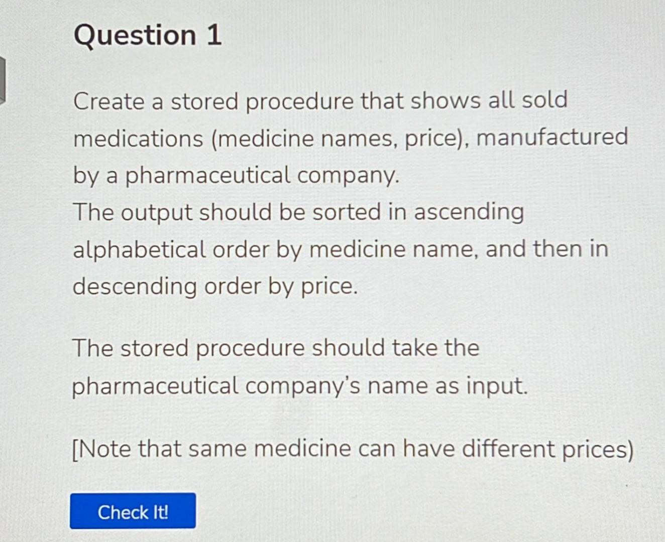 Solved 1. POTW - 7 - Stored Procedures Create a stored | Chegg.com