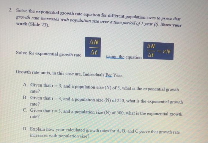 Solved 2. Solve the exponential growth rate equation for | Chegg.com