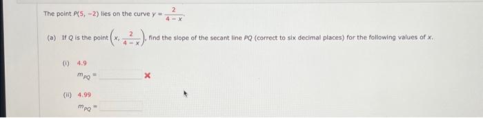 Solved The point \\( P(5,-2) \\) lies on the curve \\( | Chegg.com