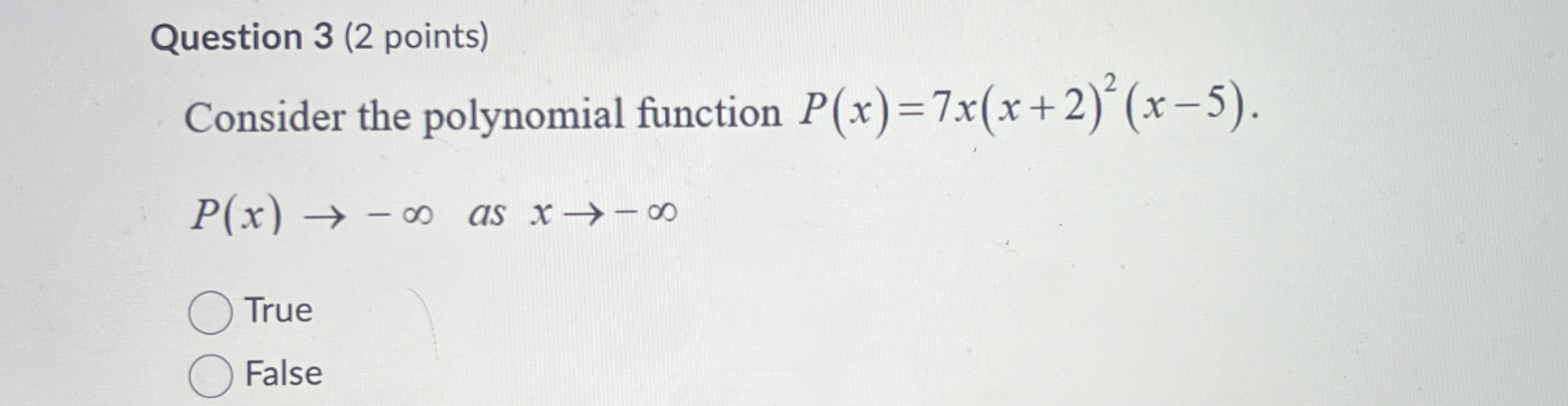 Solved Question 3 (2 ﻿points)Consider the polynomial | Chegg.com