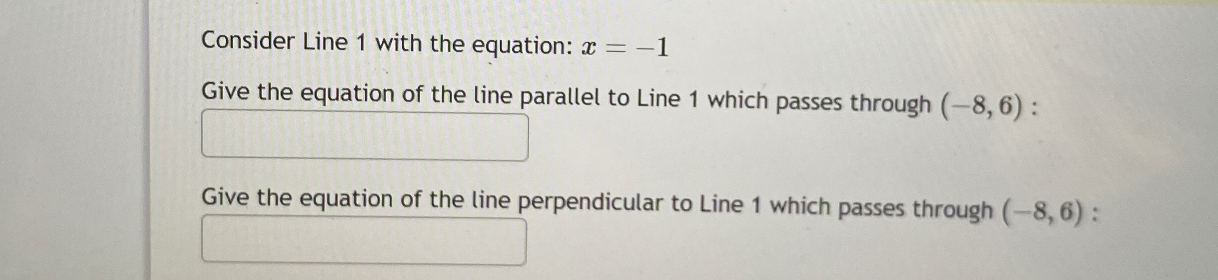 Consider Line 1 ﻿with the equation: x=-1Give the | Chegg.com