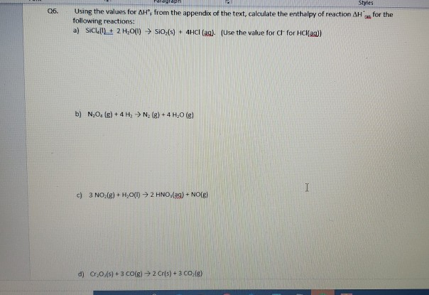 Solved Q6. for the Using the values for AH", from the | Chegg.com