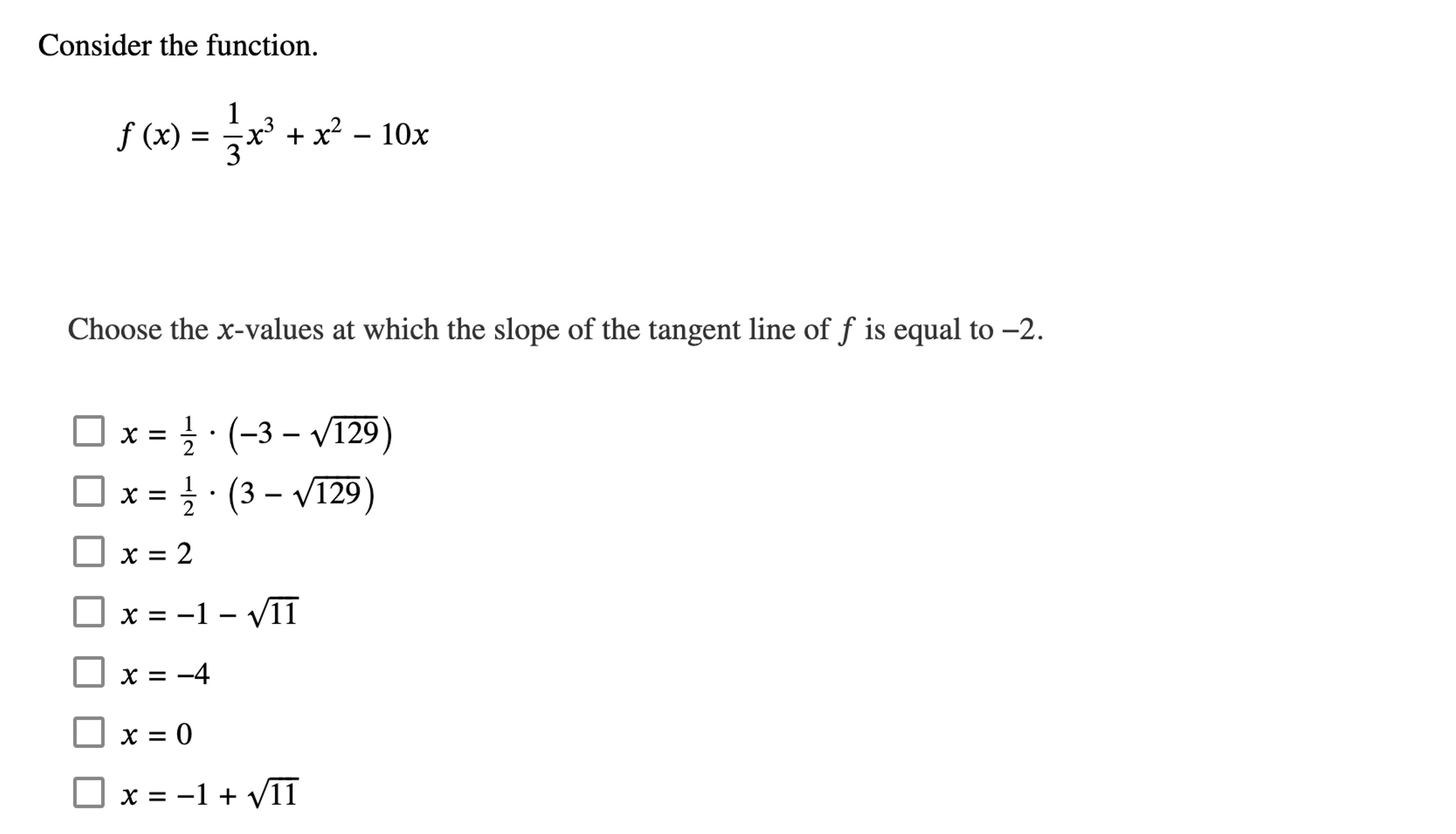 Solved Consider the function.f(x)=13x3+x2-10xChoose the | Chegg.com