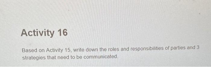 Solved Activity 16 Based on Activity 15, write down the | Chegg.com