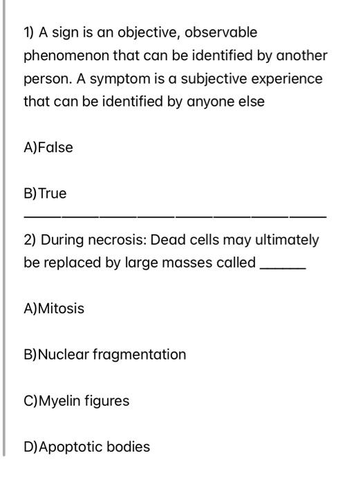 Solved 1) A sign is an objective, observable phenomenon that | Chegg.com