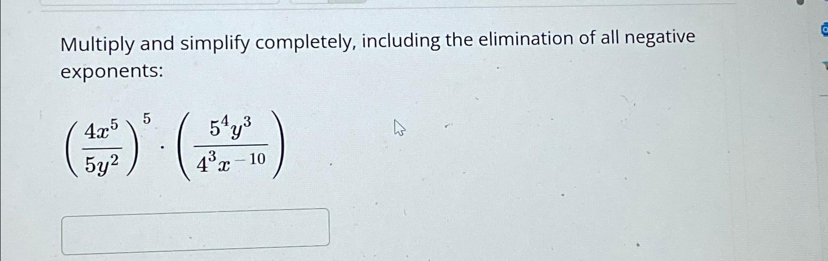Solved Multiply and simplify completely, including the | Chegg.com