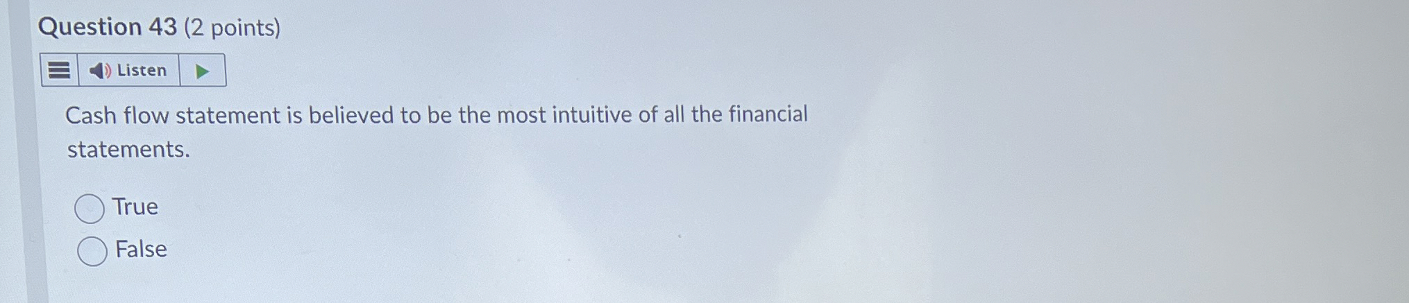 Solved Question 43 (2 ﻿points)Cash flow statement is | Chegg.com