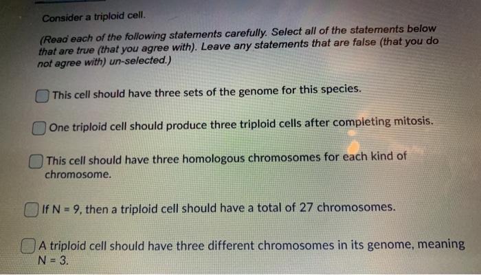 Solved Consider a triploid cell. (Read each of the following | Chegg.com