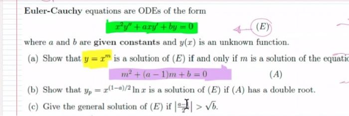 Solved Euler-Cauchy equations are ODEs of the form ry" +ary | Chegg.com