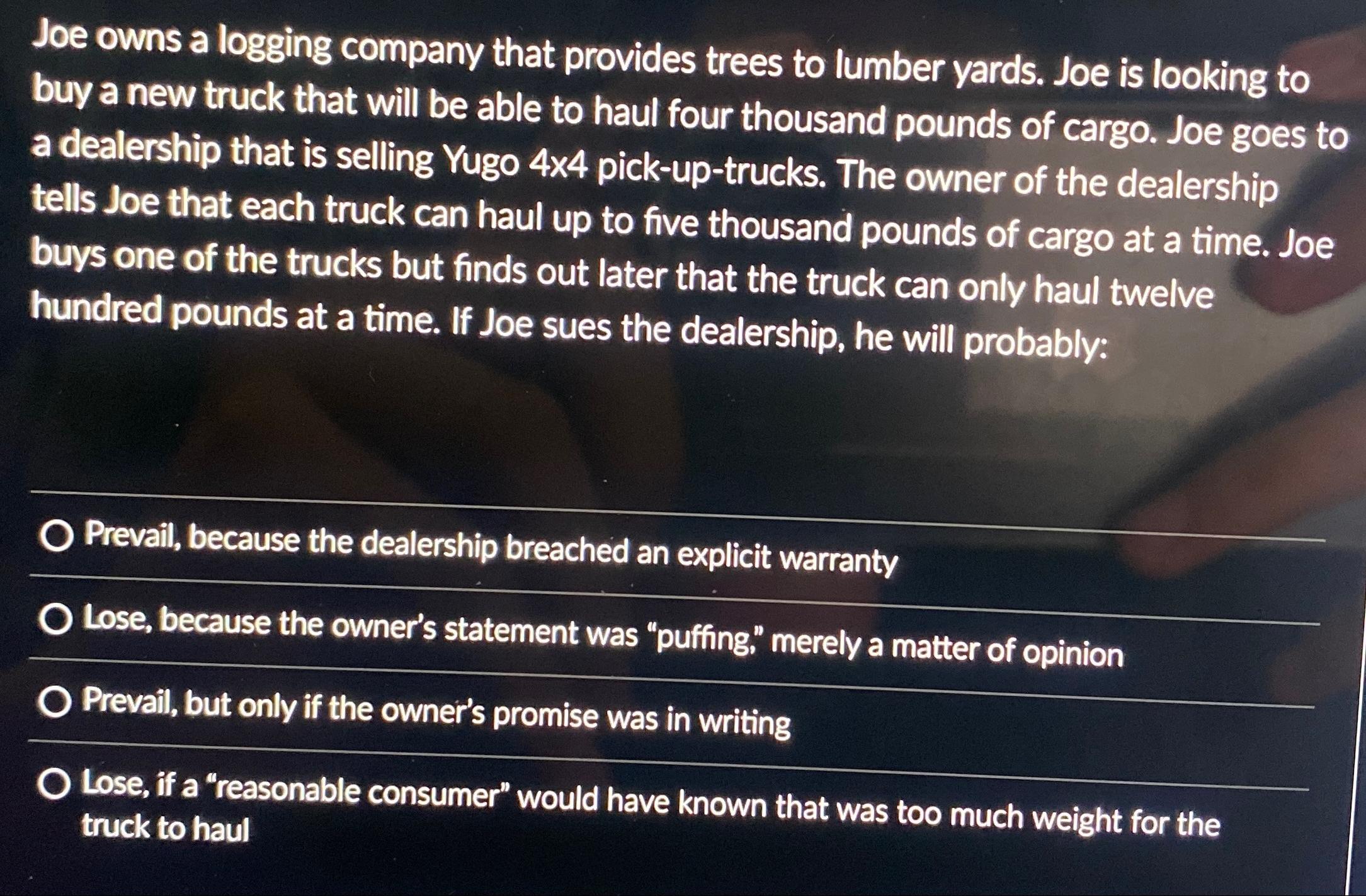 Solved Joe owns a logging company that provides trees to | Chegg.com