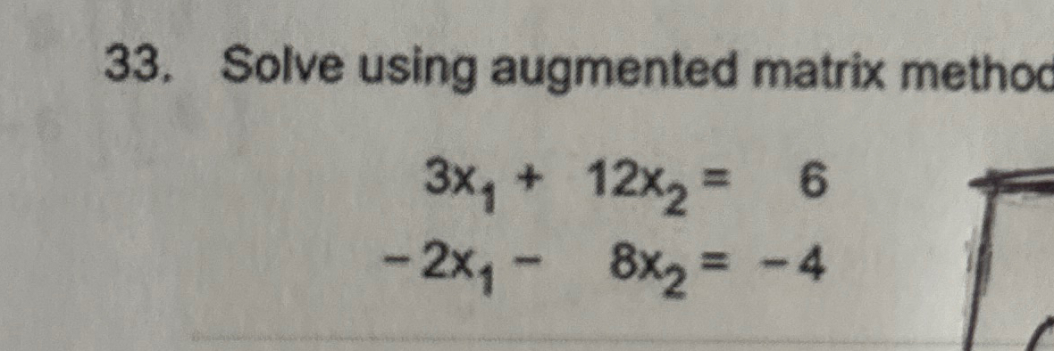 Solved Solve using augmented matrix | Chegg.com
