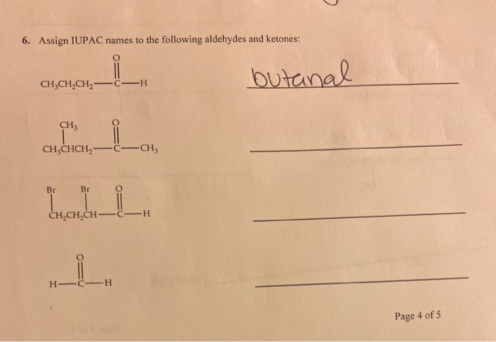 Solved 6. Assign IUPAC names to the following aldehydes and | Chegg.com
