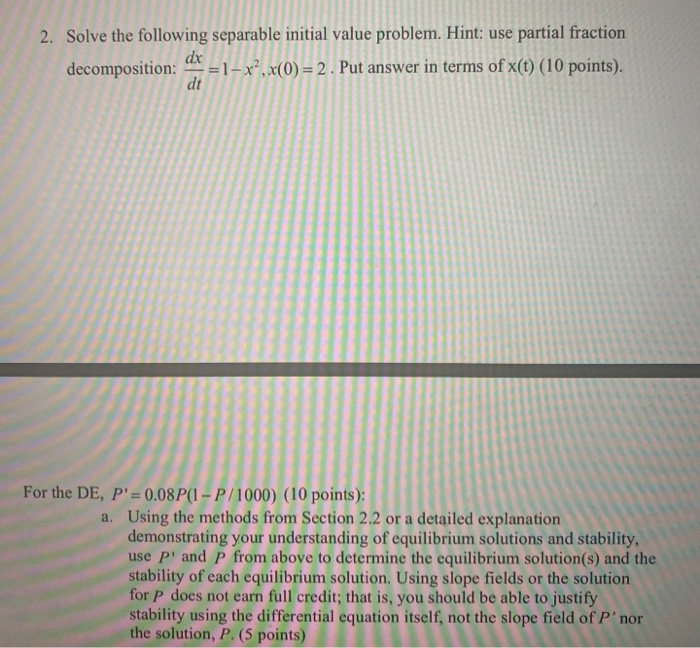 Solved 2. Solve the following separable initial value | Chegg.com