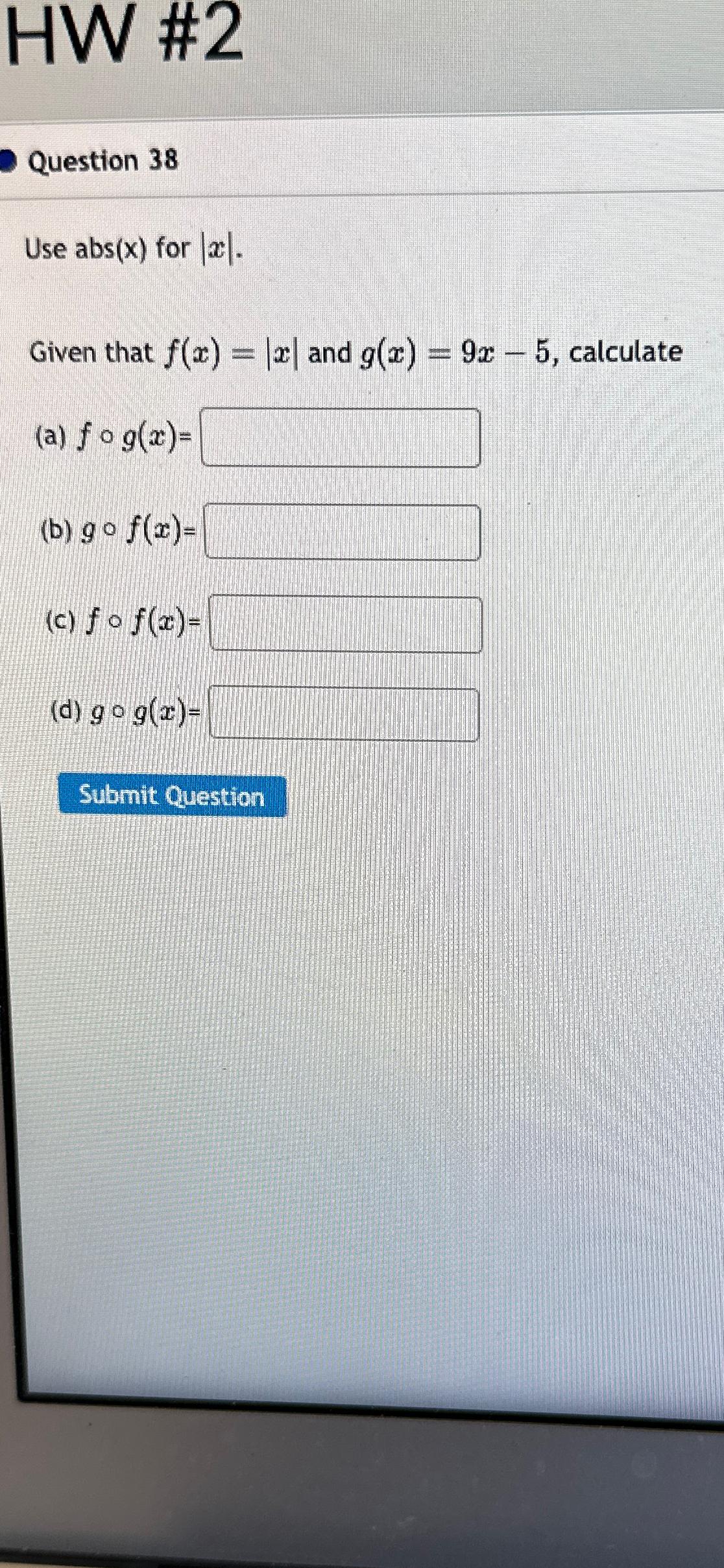 Solved HW #2Question 38Use ?abs (x) ﻿for |x|.Given that | Chegg.com