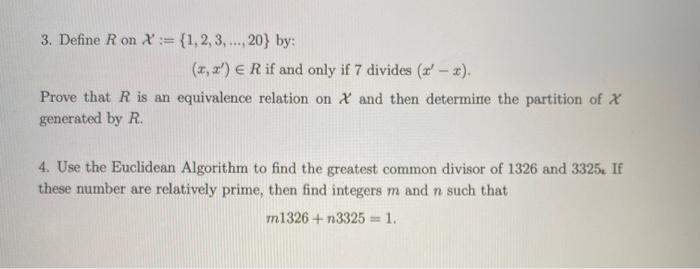 Solved 3. Define Ron X' := {1, 2, 3,..., 20} by: (3,2') e R | Chegg.com