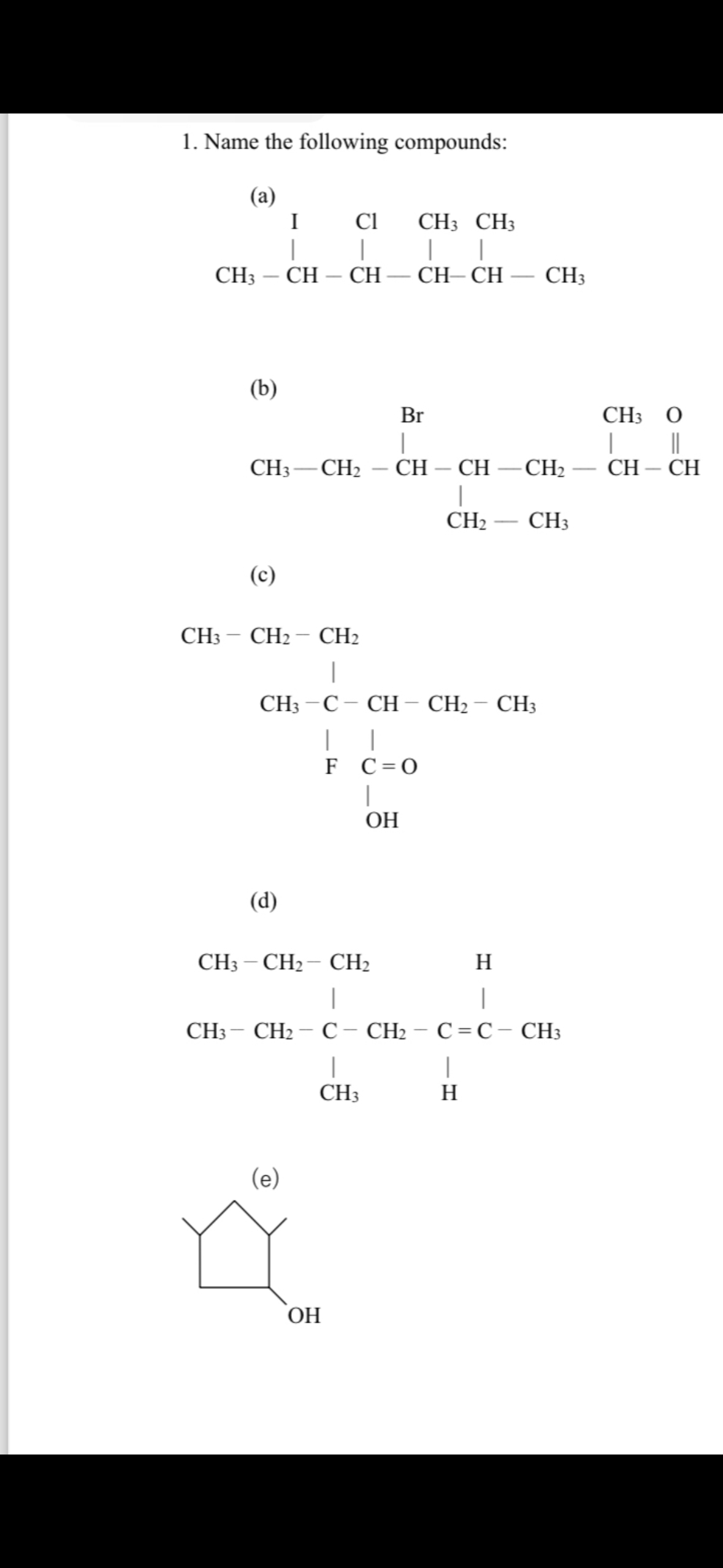 Solved Name the following compounds:(a)(b)(c)(d) | Chegg.com