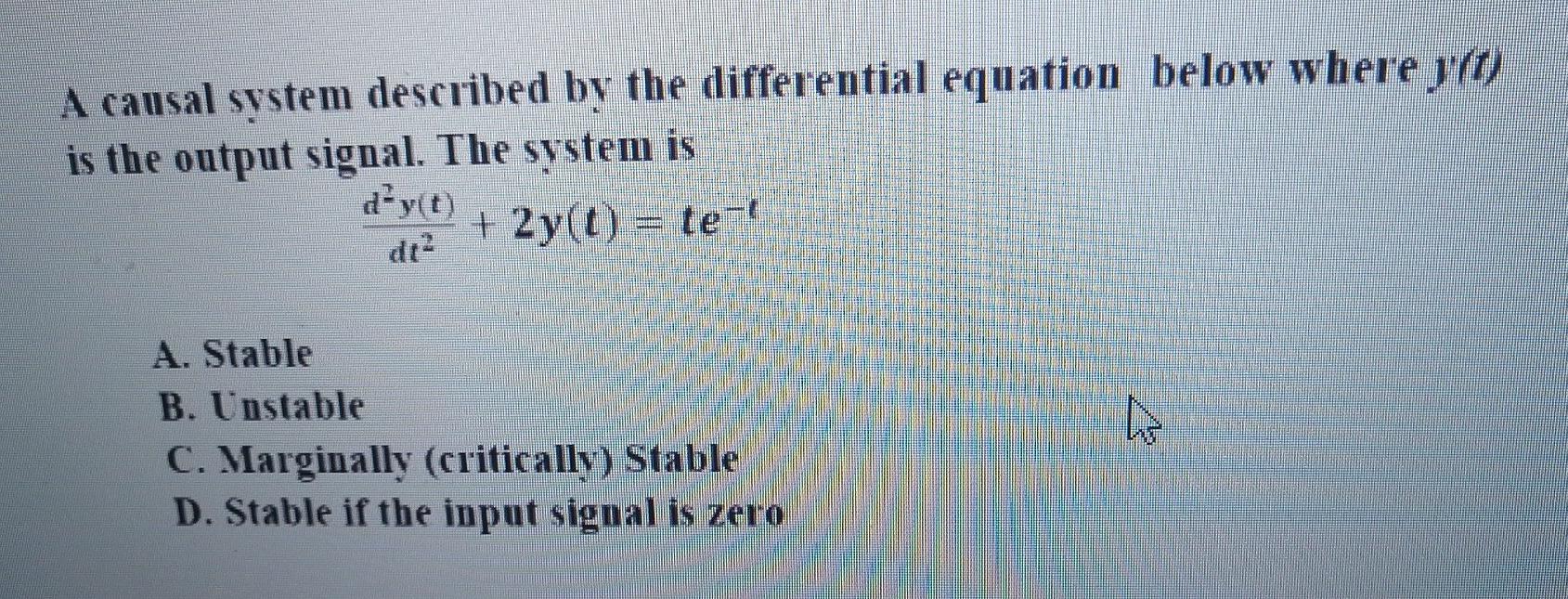 Solved A causal system described by the differential | Chegg.com