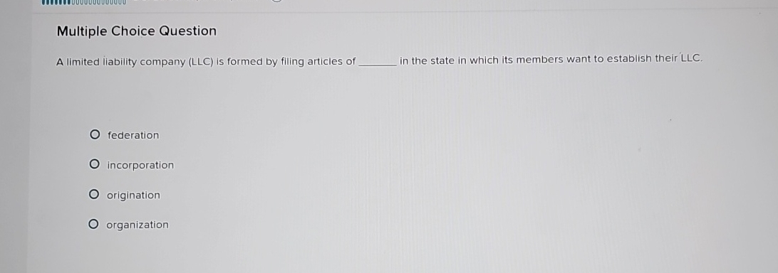 Solved Multiple Choice QuestionA limited liability company | Chegg.com