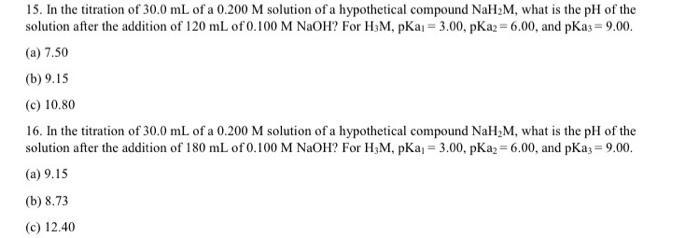 Solved 15. In the titration of 30.0 mL of a 0.200M solution | Chegg.com