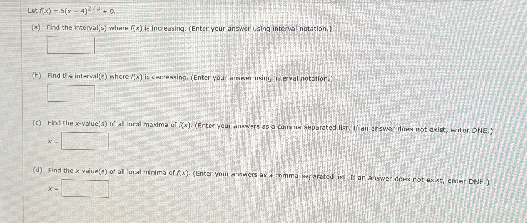 Solved Let F X 5 X 4 23 9 A ﻿find The Interval S ﻿where