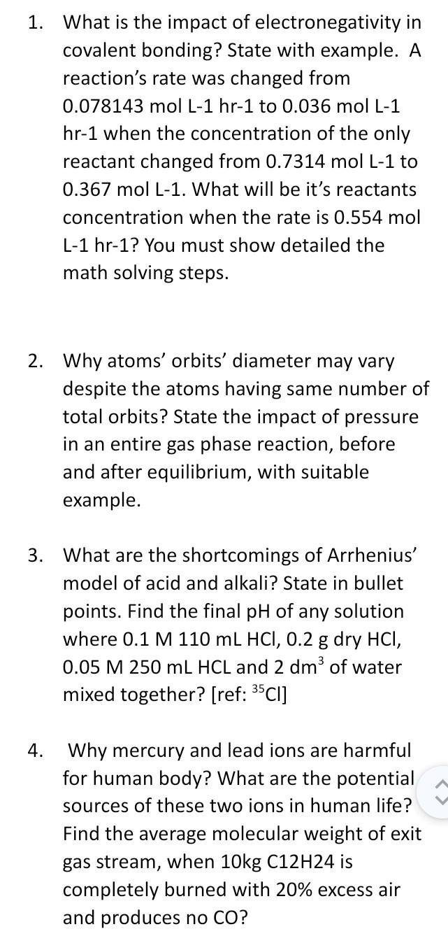 Solved 1. What is the impact of electronegativity in | Chegg.com