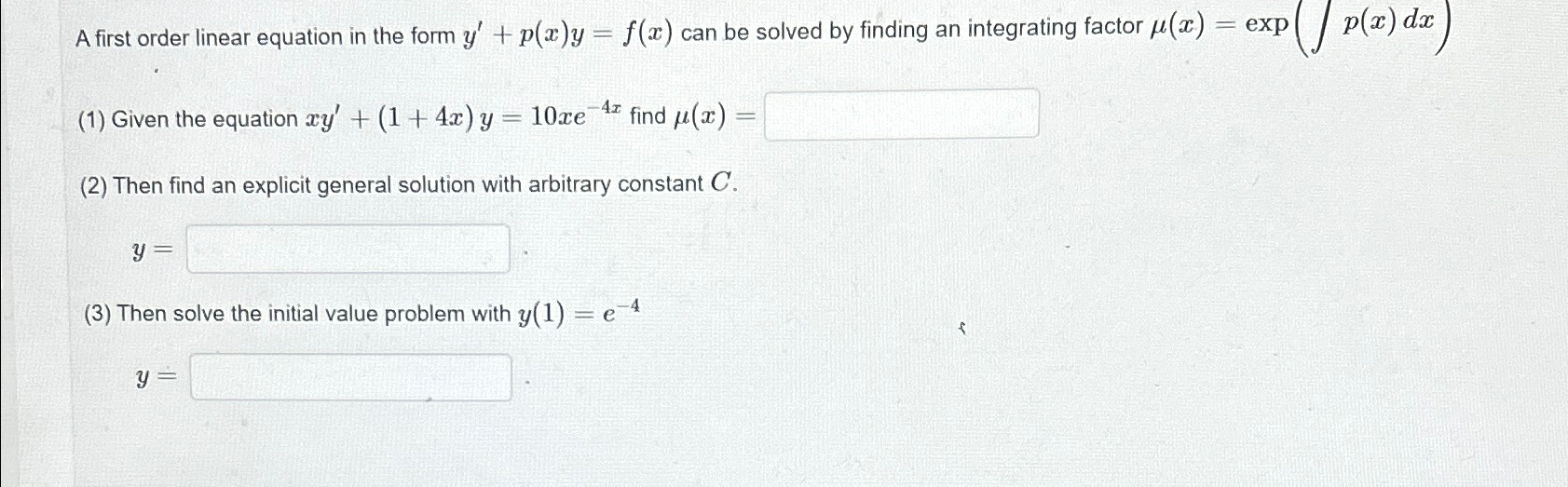 Solved A first order linear equation in the form | Chegg.com