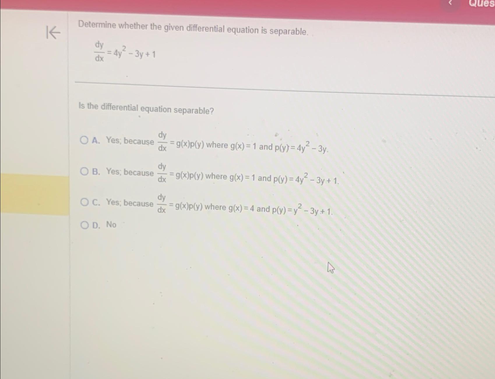Solved Determine Whether The Given Differential Equation Is