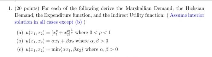 Solved For each of the following derive the Marshallian | Chegg.com