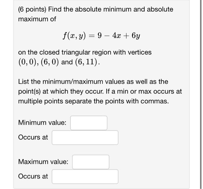 Solved (6 points) Find the absolute minimum and absolute | Chegg.com