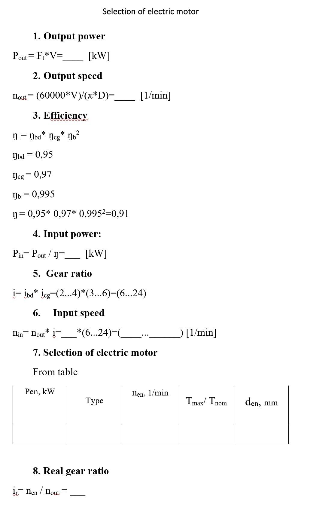 Solved Selection of electric motor 1. Output power Pout =Ft∗ | Chegg.com