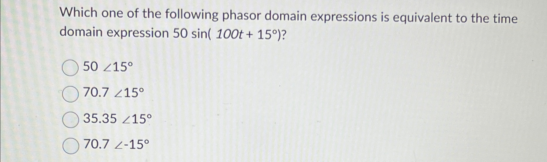 Which one of the following phasor domain expressions | Chegg.com