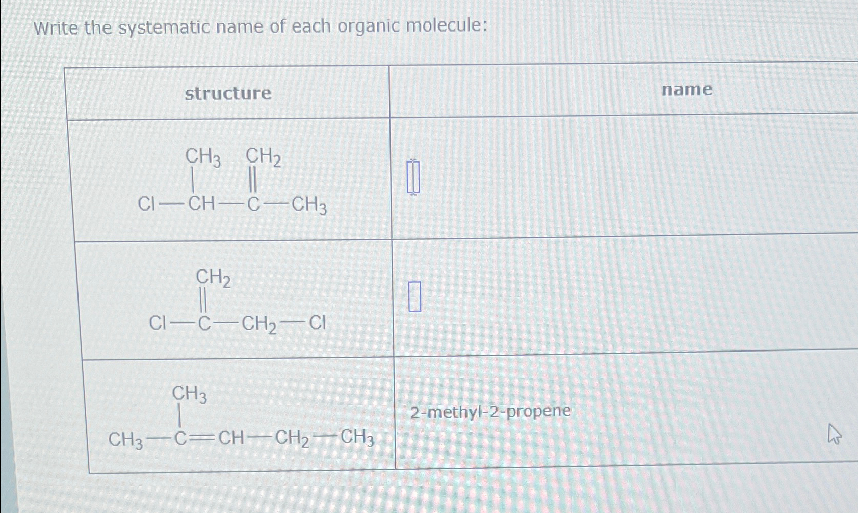 Solved Write the systematic name of each organic | Chegg.com