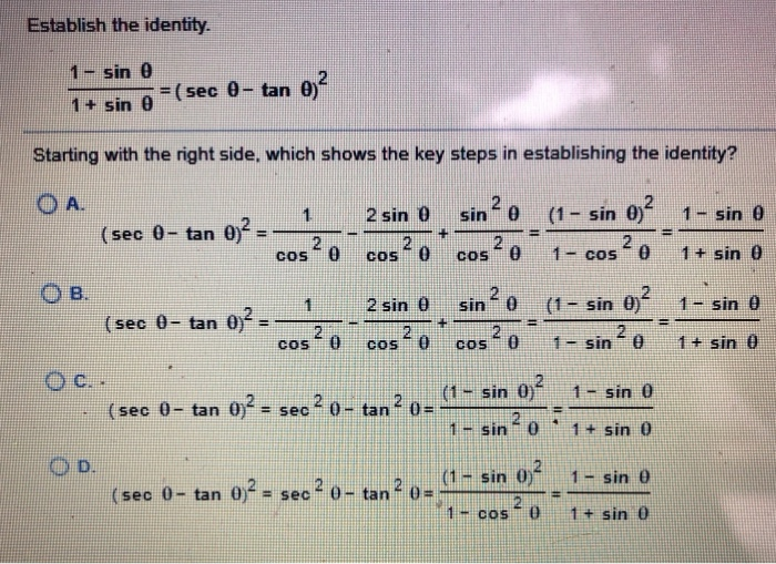 Solved Establish the identity. 1 - sin 0 1 + sin 0 - ( sec | Chegg.com