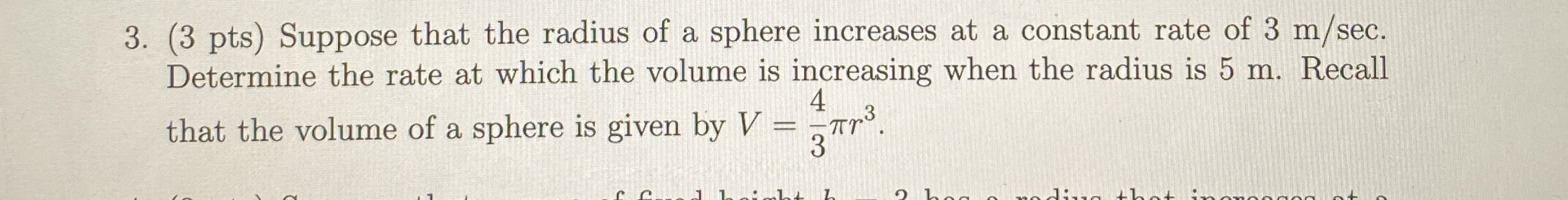 Solved (3 ﻿pts) ﻿Suppose that the radius of a sphere | Chegg.com