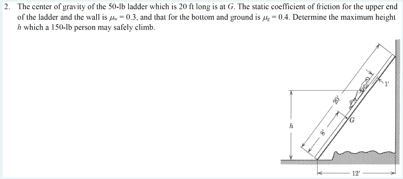 Solved The center of ﻿gravity of ﻿the 50-lb ﻿ladder which | Chegg.com