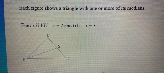 Solved Each figure shows a triangle with one or more of its | Chegg.com