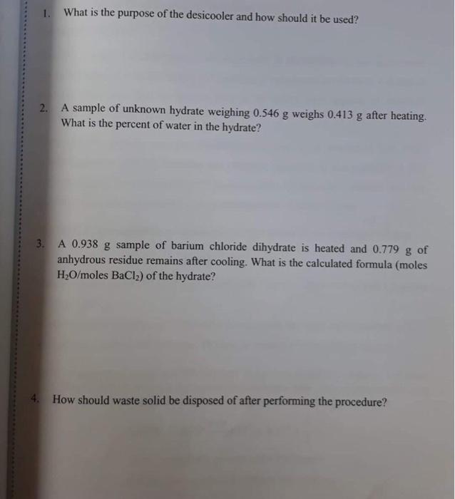 Solved 1. What is the purpose of the desicooler and how | Chegg.com