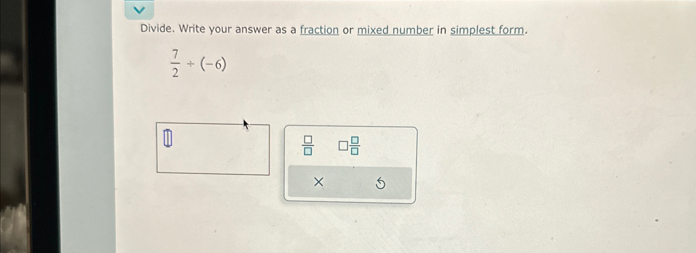 Solved Divide. Write your answer as a fraction or mixed | Chegg.com