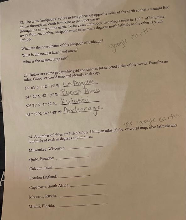 Solved 22. The term "antipodes" refers to two places on | Chegg.com