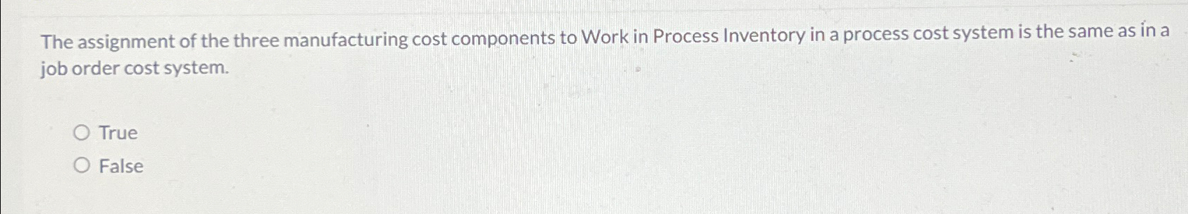 Solved The assignment of the three manufacturing cost | Chegg.com
