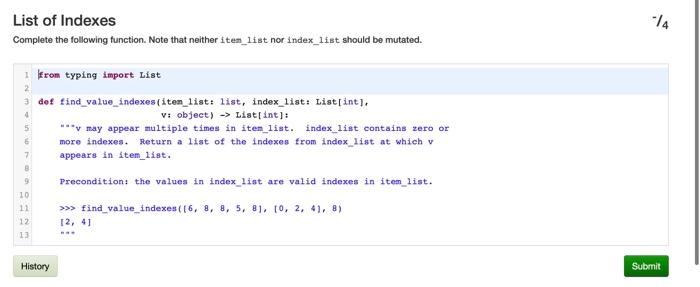 Solved -14 List of Indexes Complete the following function. | Chegg.com