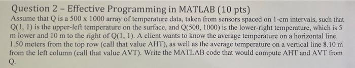 Solved Question 2 - Effective Programming in MATLAB (10 pts) | Chegg.com
