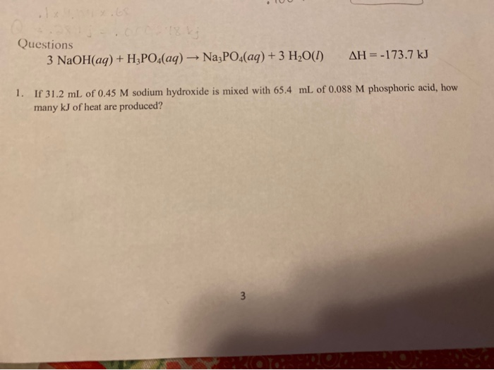 Solved Questions 3 NaOH(aq) + H3PO4(aq) → Na3PO4(aq) + 3 | Chegg.com