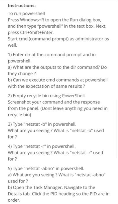 Solved Instructions: To run powershell Press Windows+R to | Chegg.com